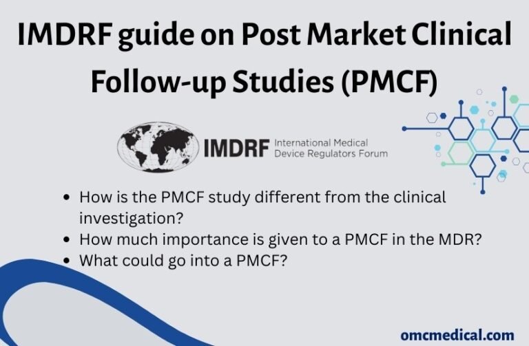 IMDRF guide on Post Market Clinical Follow-up Studies (PMCF) - OMC Medical